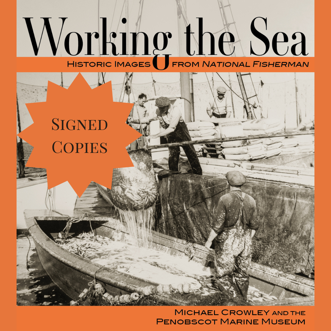 Working the Sea | Penobscot Marine Museum